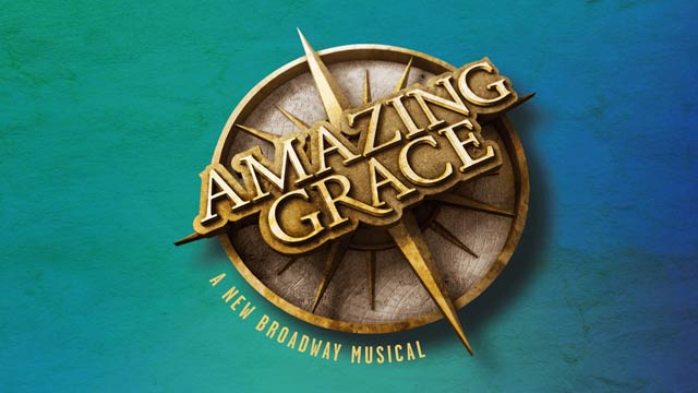 Faith-Based Movie Amazing Grace ... On Broadway!
